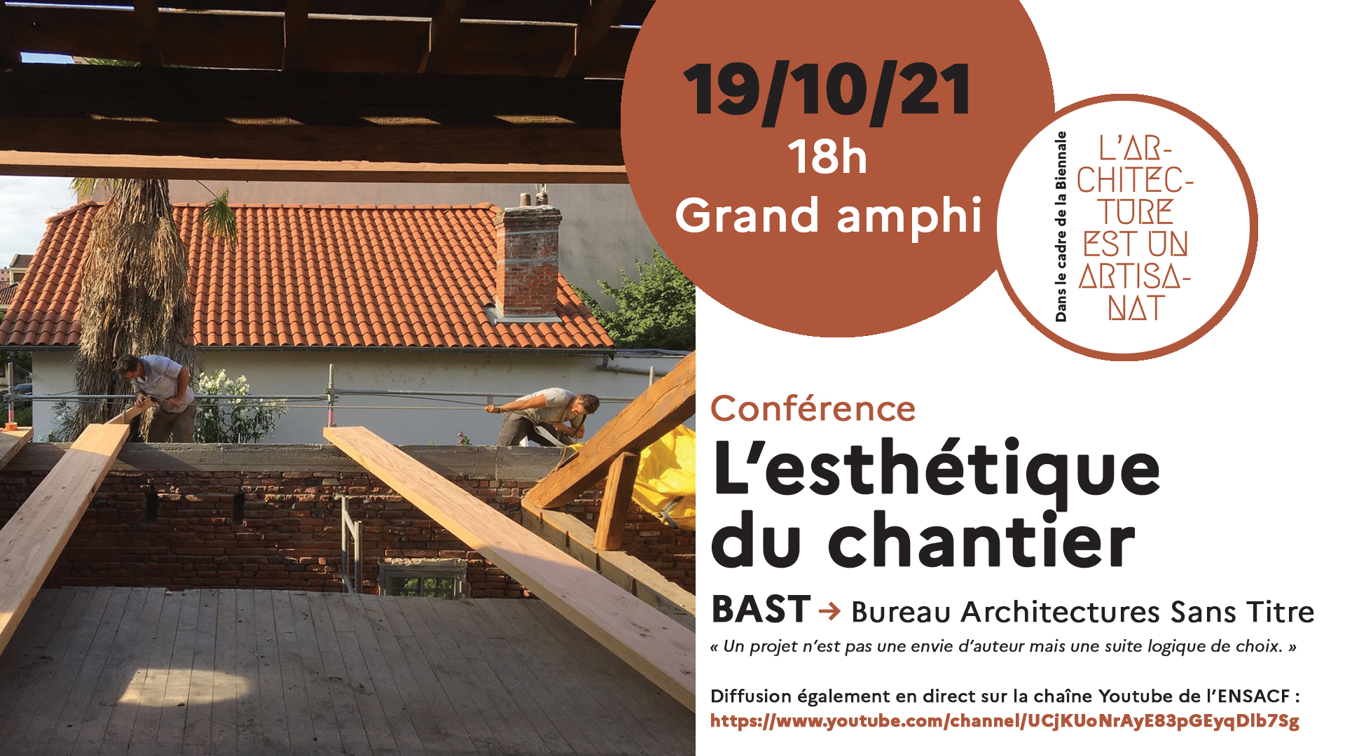 « L’esthétique du chantier » – Conférence BAST - ENSACF